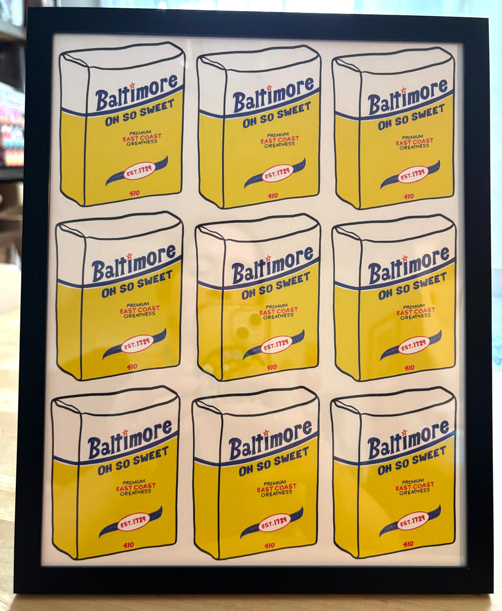 Baltimore Oh So Sweet Print – Wishbone Reserve Baltimore