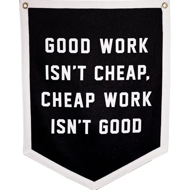 Good Work Isn't Cheap Camp Flag – Wishbone Reserve Baltimore